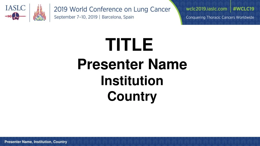 PPT - TITLE Presenter Name Institution Country PowerPoint Presentation ...