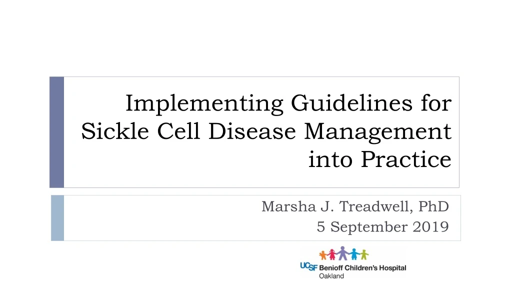 PPT - Implementing Guidelines for Sickle Cell Disease Management into ...