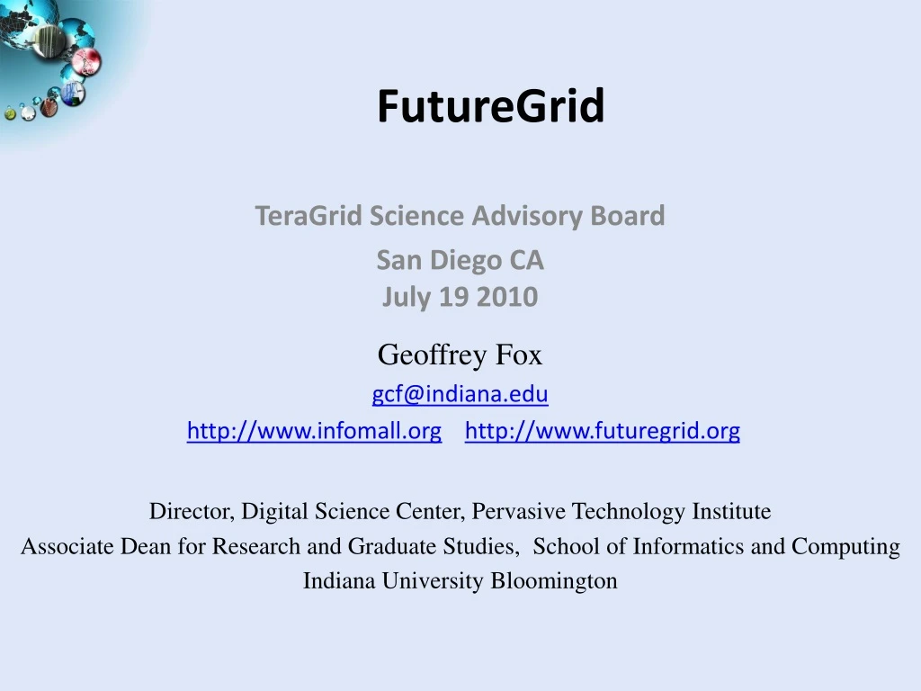 PPT - FutureGrid PowerPoint Presentation, free download - ID:8831501