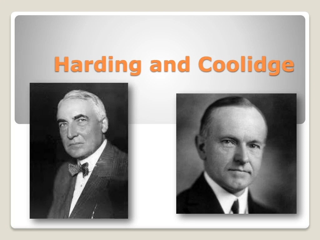 PPT - Harding and Coolidge PowerPoint Presentation, free download - ID ... PPT - Harding and Coolidge PowerPoint Presentation, free download - ID ...