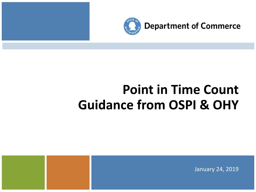 PPT - Point in Time Count Guidance from OSPI & OHY PowerPoint ...