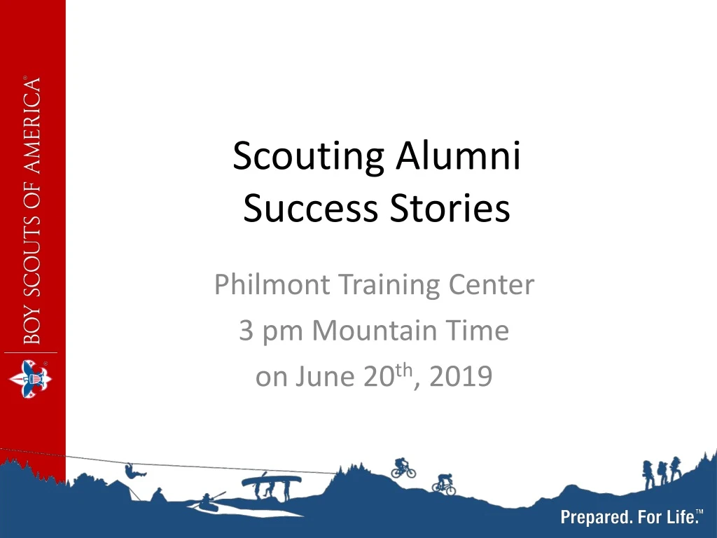 PPT - Scouting Alumni Success Stories PowerPoint Presentation, free ...
