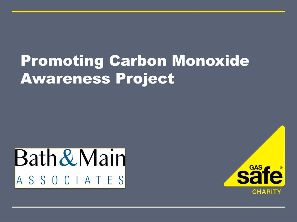 PPT - Promoting Carbon Monoxide Awareness Project PowerPoint ...
