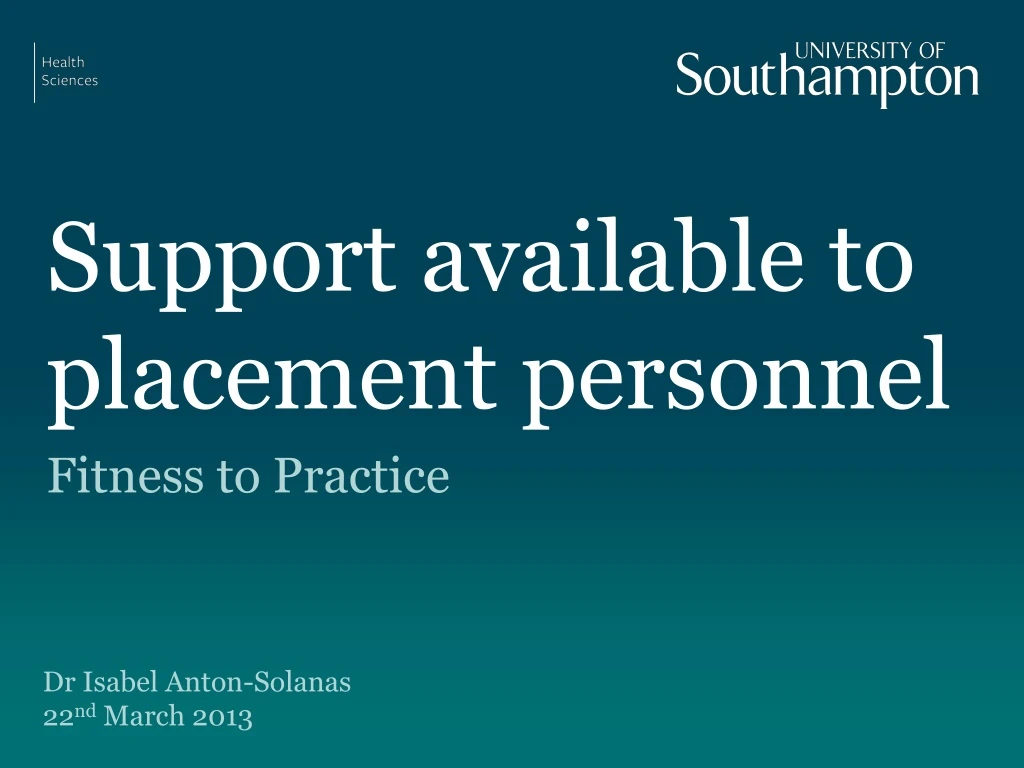 PPT - Support available to placement personnel PowerPoint Presentation ...