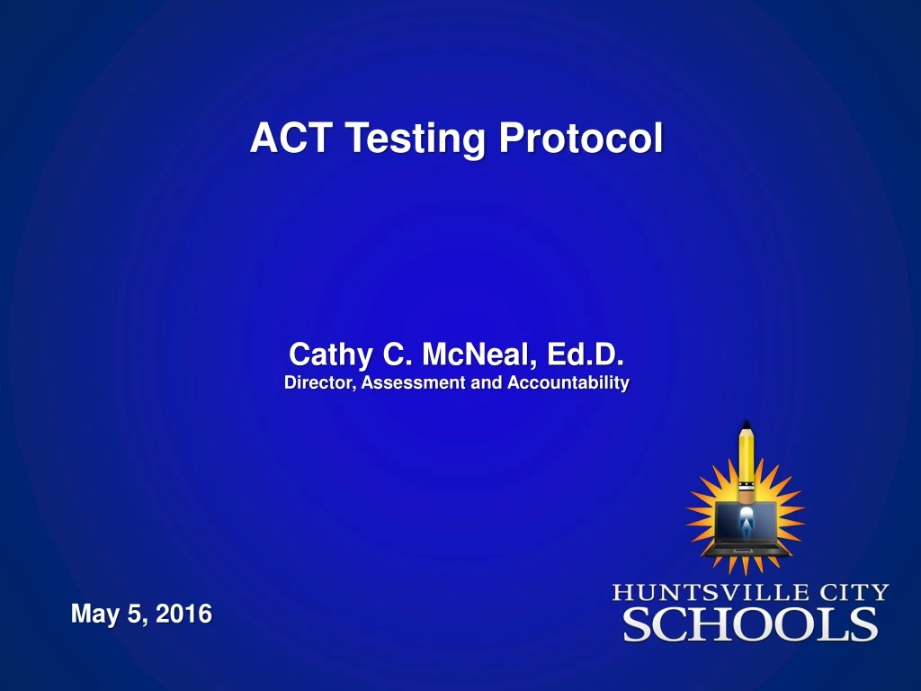 PPT - ACT Testing Protocol PowerPoint Presentation, free download - ID ...