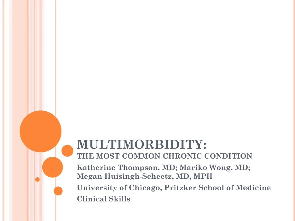 PPT - MULTIMORBIDITY: THE MOST COMMON CHRONIC CONDITION PowerPoint ...