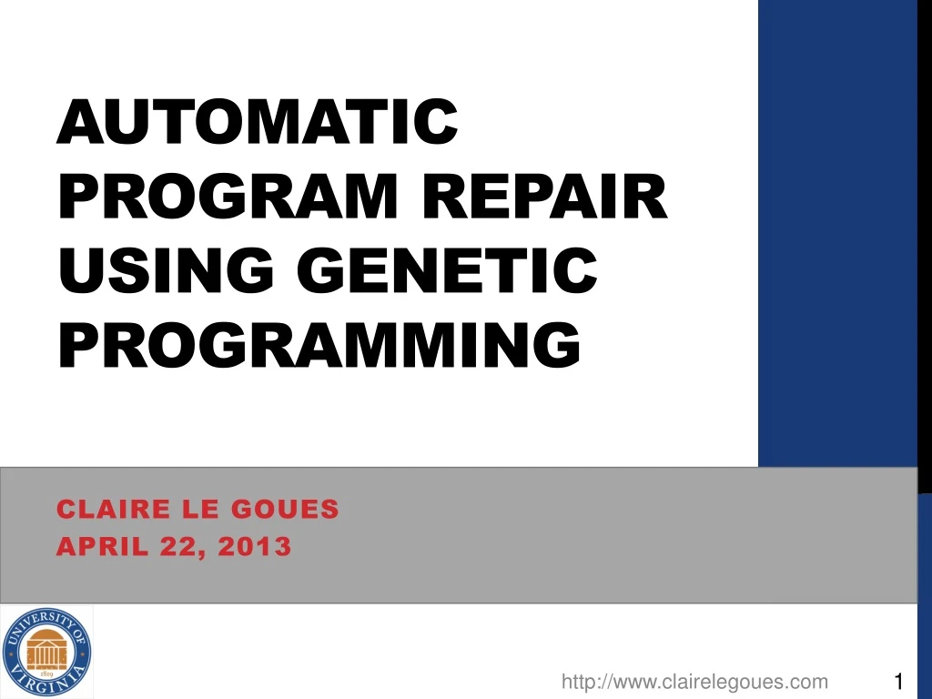 PPT - Automatic Program repair using genetic programming PowerPoint ...