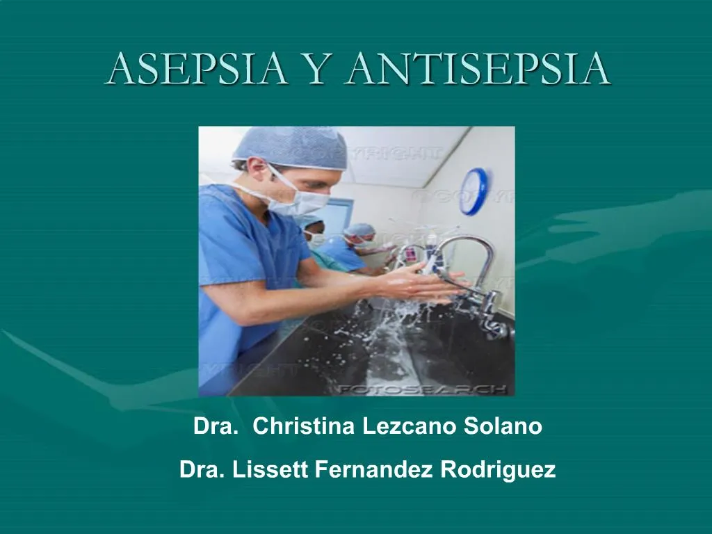 PPT - ASEPSIA Y ANTISEPSIA PowerPoint Presentation, free download - ID ...