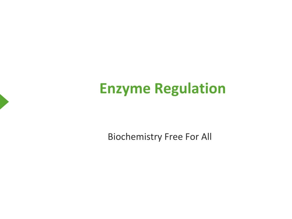 PPT - Enzyme Regulation PowerPoint Presentation, free download - ID:8844223