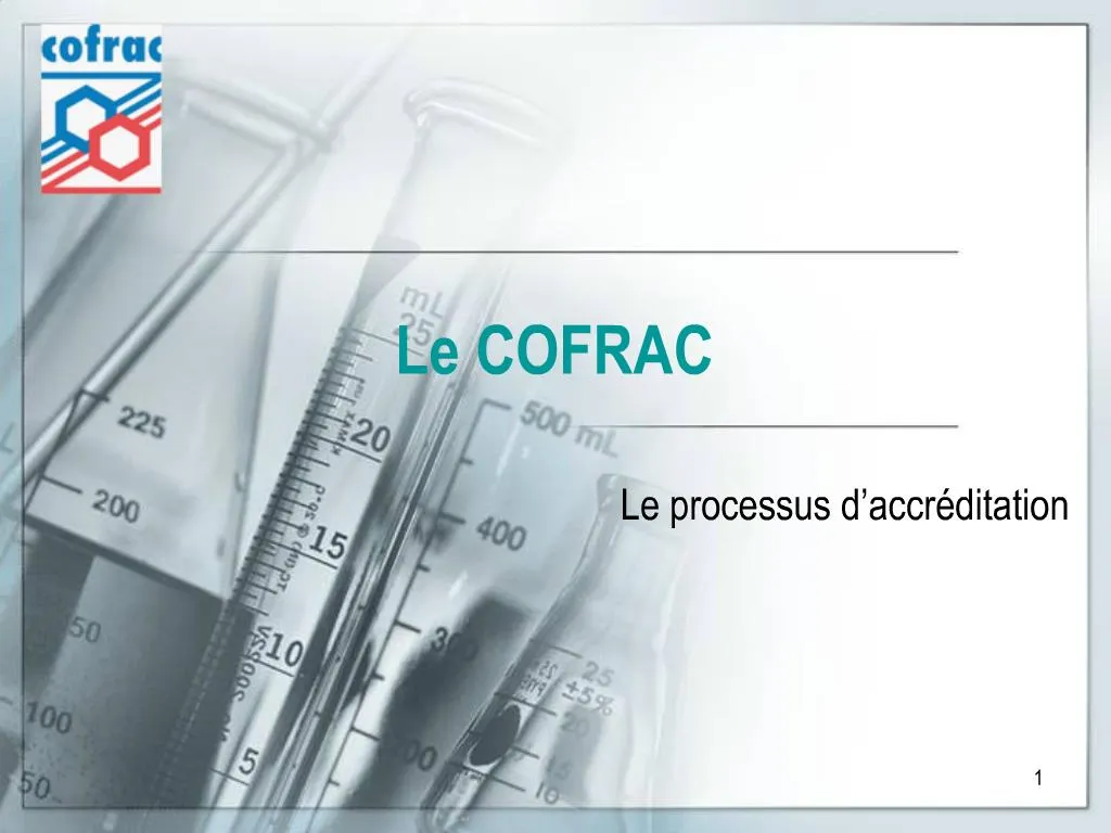 PPT - Le COFRAC PowerPoint Presentation, free download - ID:884428