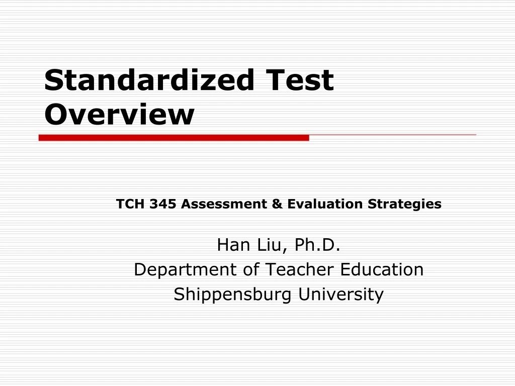 PPT - Standardized Test Overview PowerPoint Presentation, free download ...
