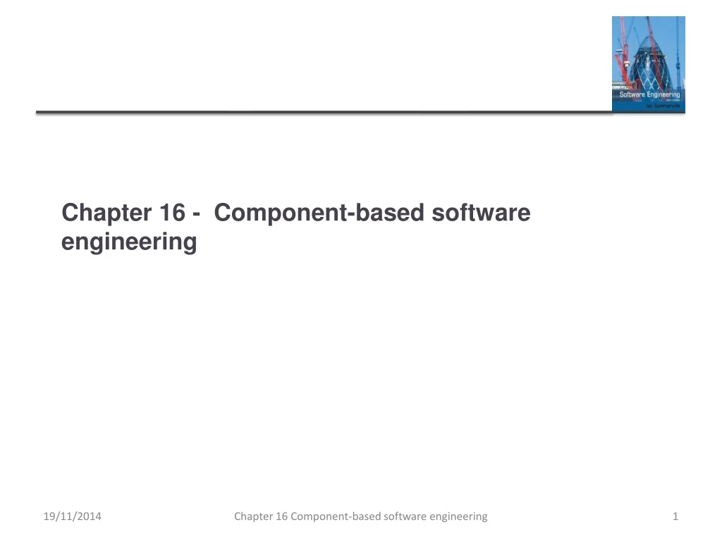 PPT - Chapter 16 - Component-based software engineering PowerPoint Presentation - ID:8845308