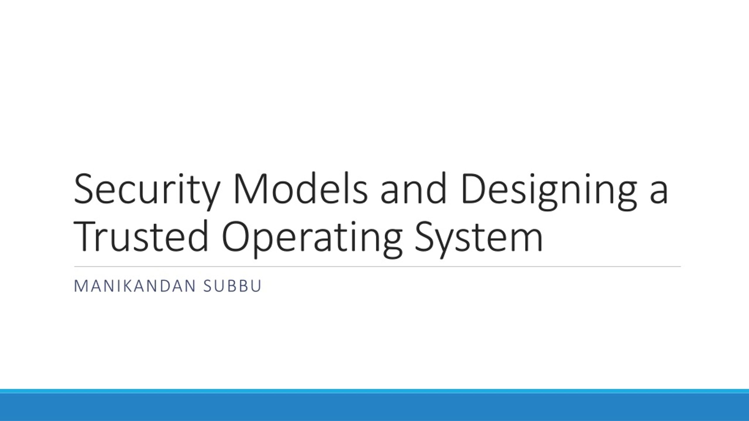 PPT - Security Models and Designing a Trusted Operating System ...