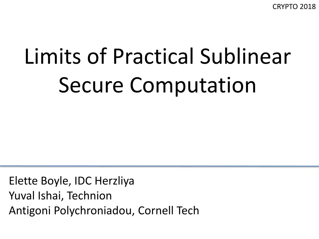 Ppt Limits Of Practical Sublinear Secure Computation Powerpoint Presentation Id8845710