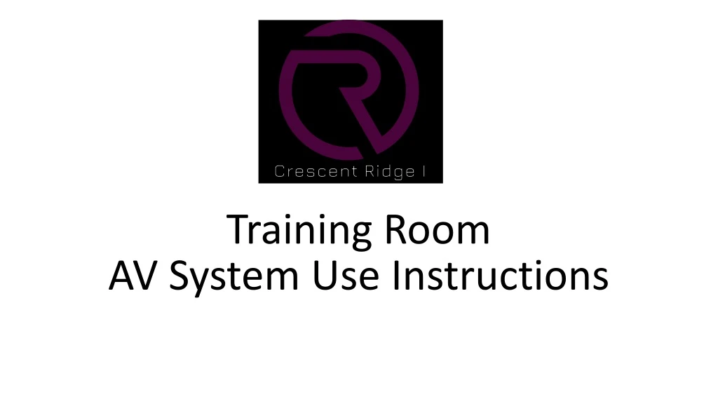 PPT - Training Room AV System Use Instructions PowerPoint Presentation ...