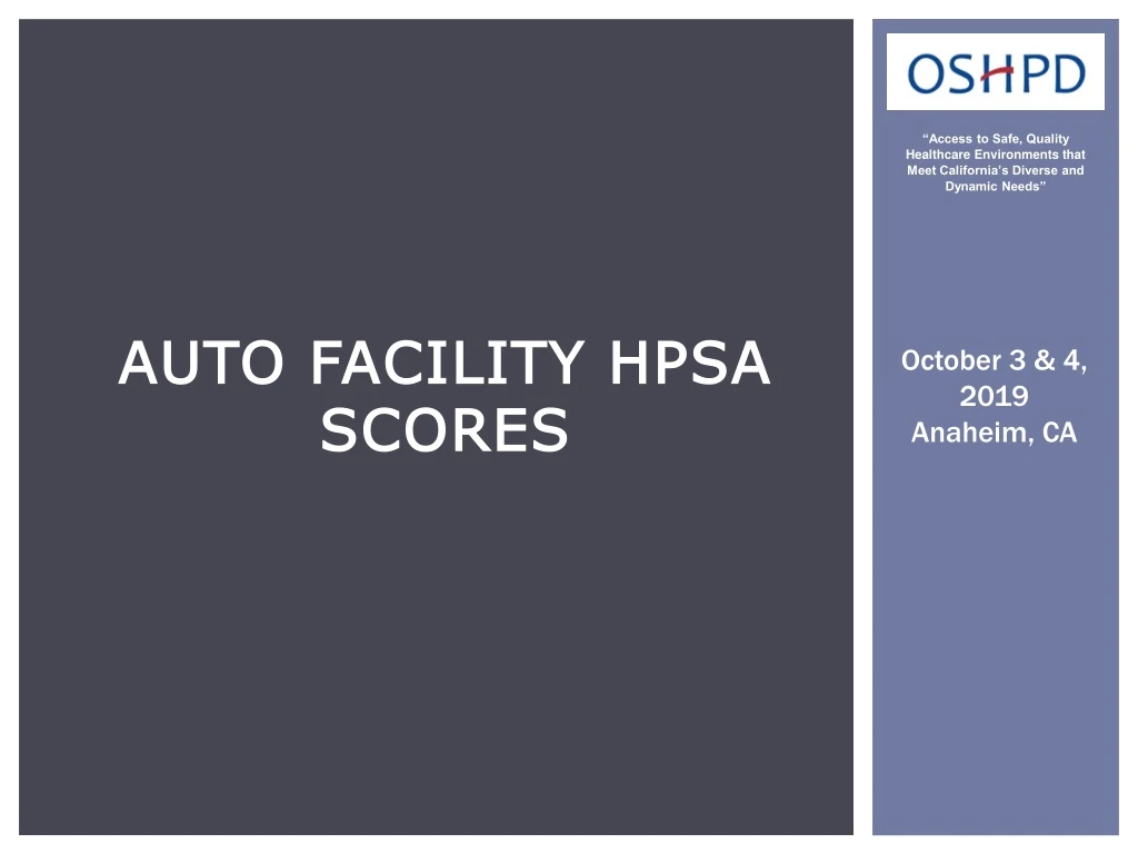 PPT - Auto Facility HPSA Scores PowerPoint Presentation, free download ...