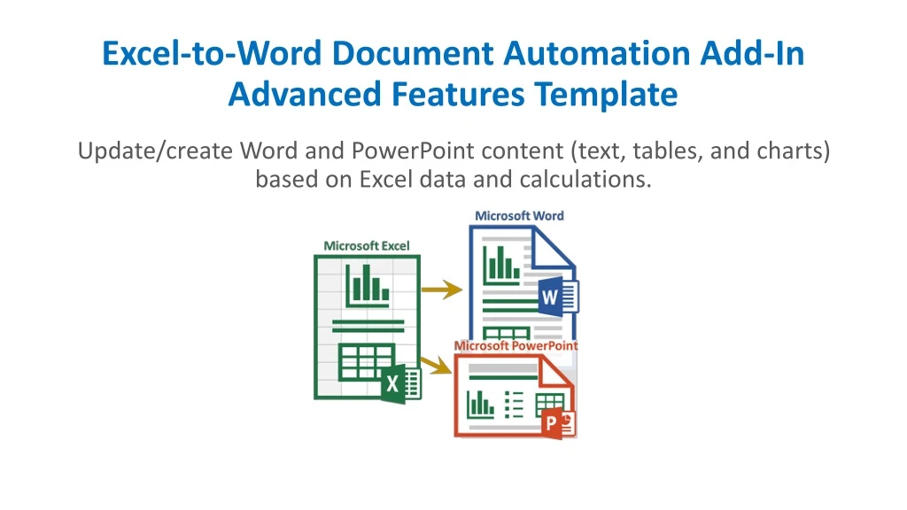 PPT - Excel-to-Word Document Automation Add-In Advanced Features ...