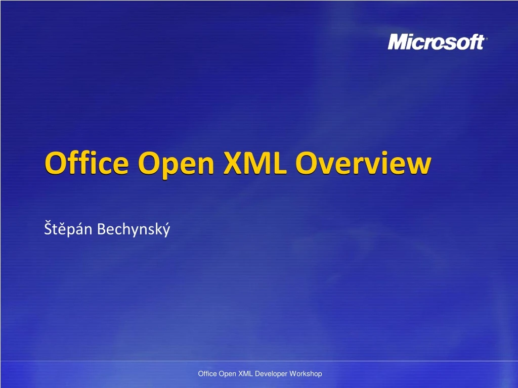 PPT Office Open XML Overview PowerPoint Presentation Free Download 