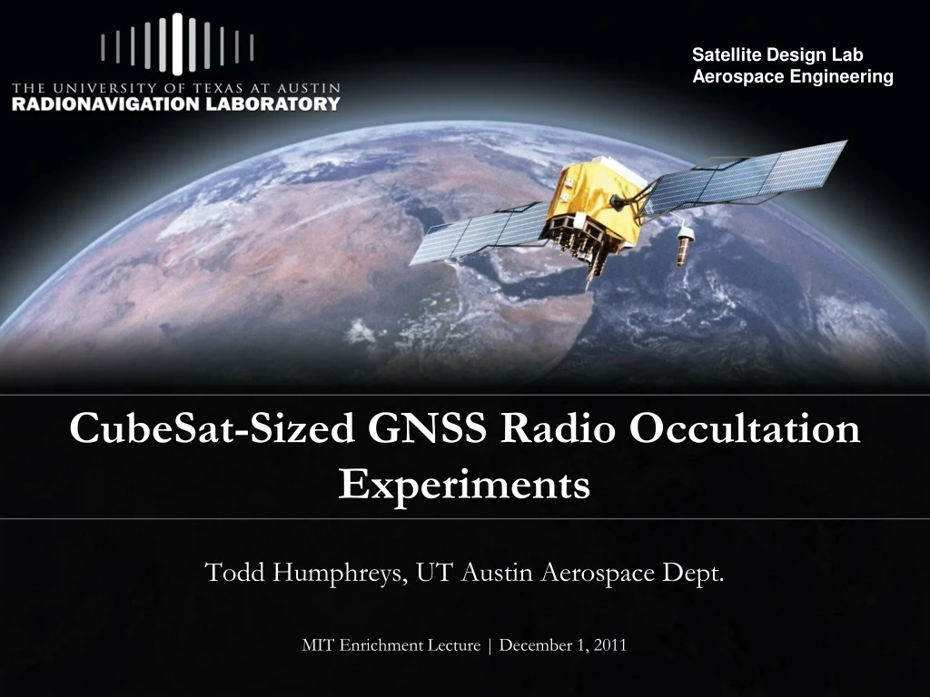 PPT - CubeSat -Sized GNSS Radio Occultation Experiments PowerPoint ...