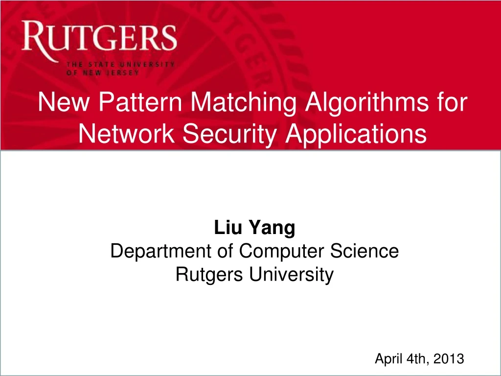 Ppt New Pattern Matching Algorithms For Network Security Applications Powerpoint Presentation