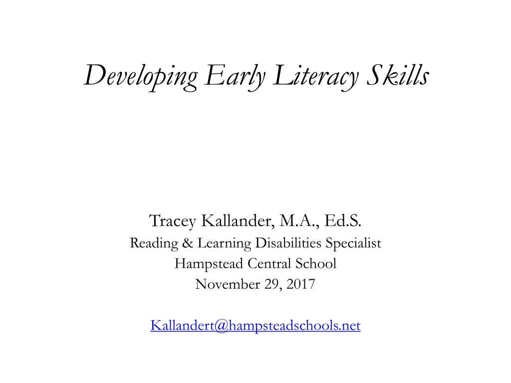 PPT - Developing Early Literacy Skills PowerPoint Presentation, free ...