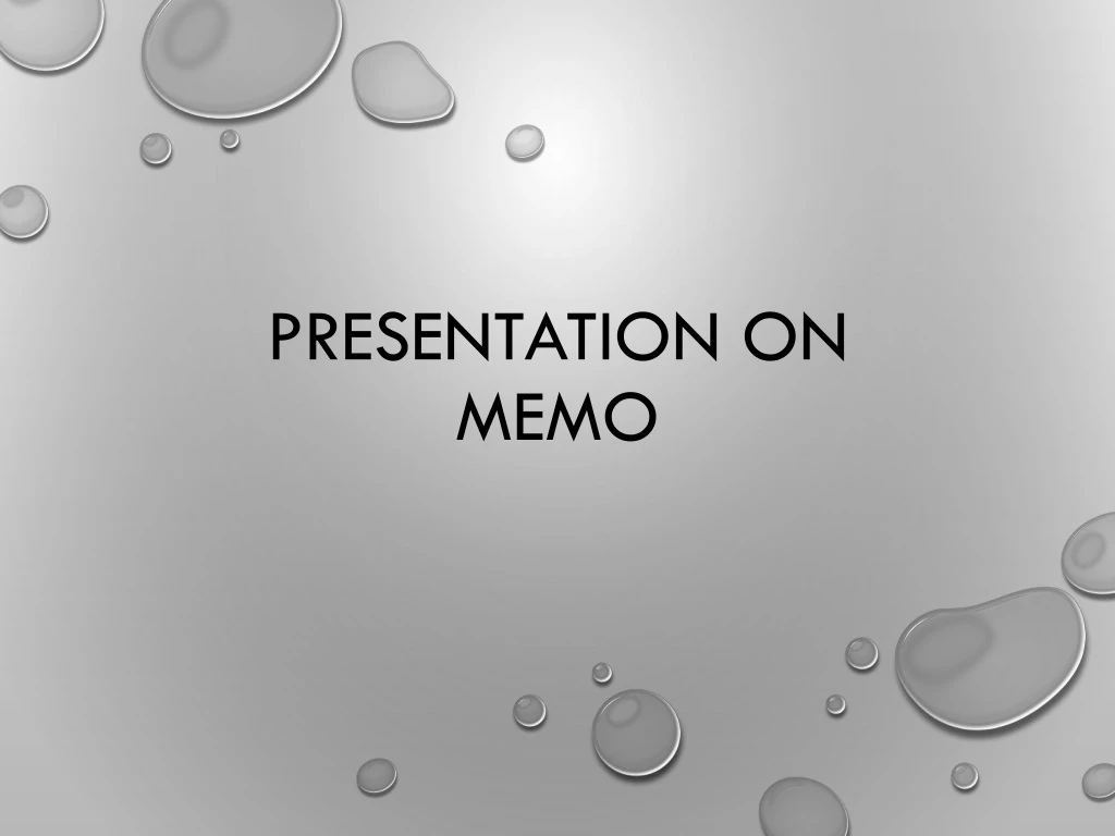 PPT - Presentation on Memo PowerPoint Presentation, free download - ID ...
