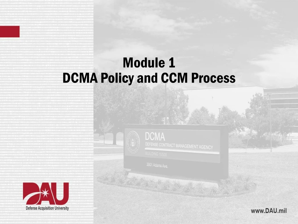 PPT - Module 1 DCMA Policy and CCM Process PowerPoint Presentation ...