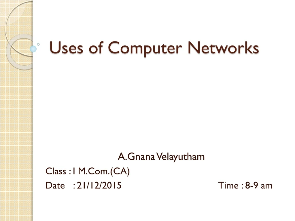 PPT - Uses of Computer Networks PowerPoint Presentation, free download ...