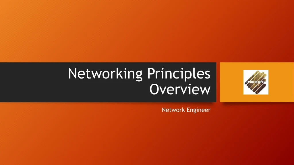 PPT - Networking Principles Overview PowerPoint Presentation, free download - ID:8854426