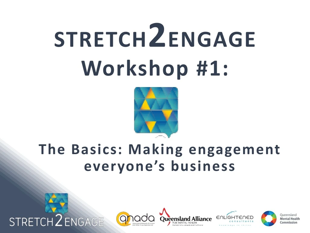 PPT - STRETCH 2 ENGAGE Workshop #1: PowerPoint Presentation, free ...
