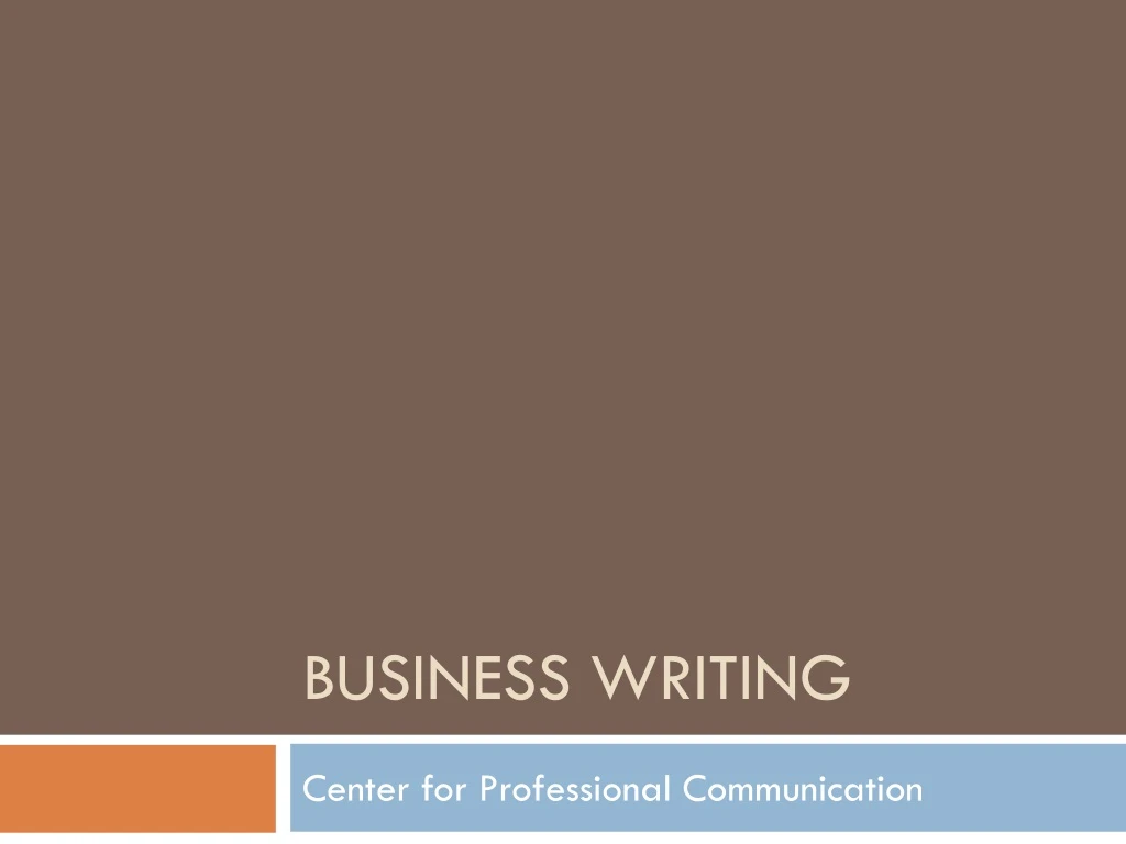 PPT - Business Writing PowerPoint Presentation, free download - ID:8855887
