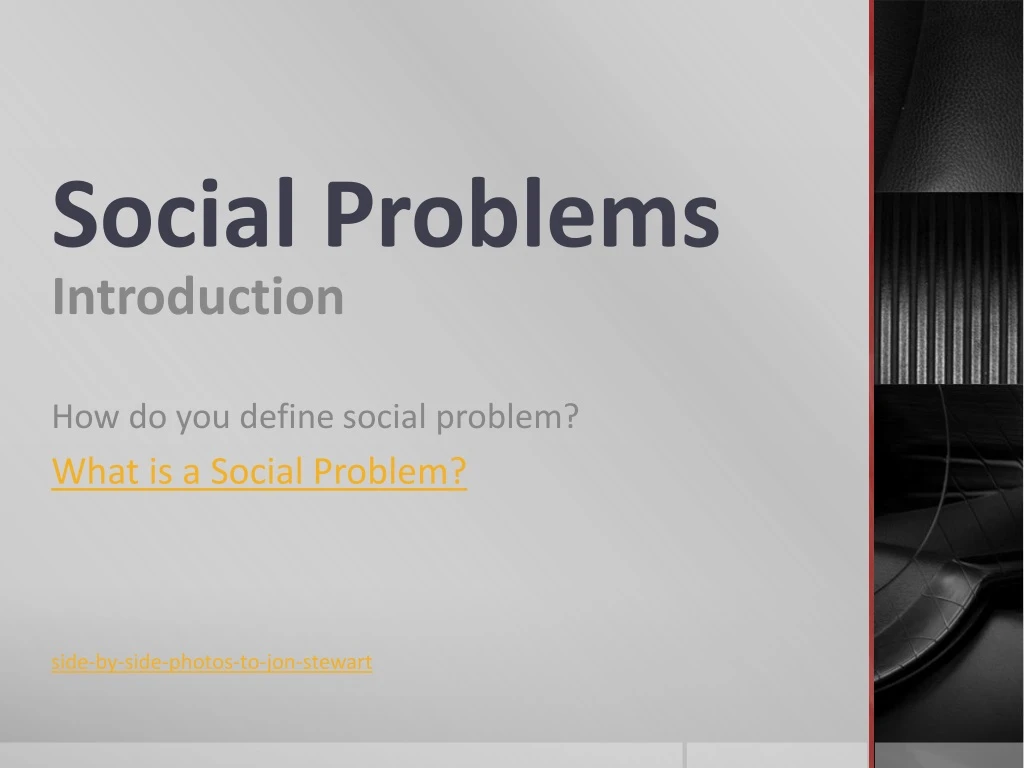 PPT - Social Problems PowerPoint Presentation, free download - ID:8857889
