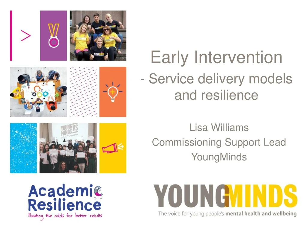 PPT - Early Intervention - Service delivery models and resilience ...