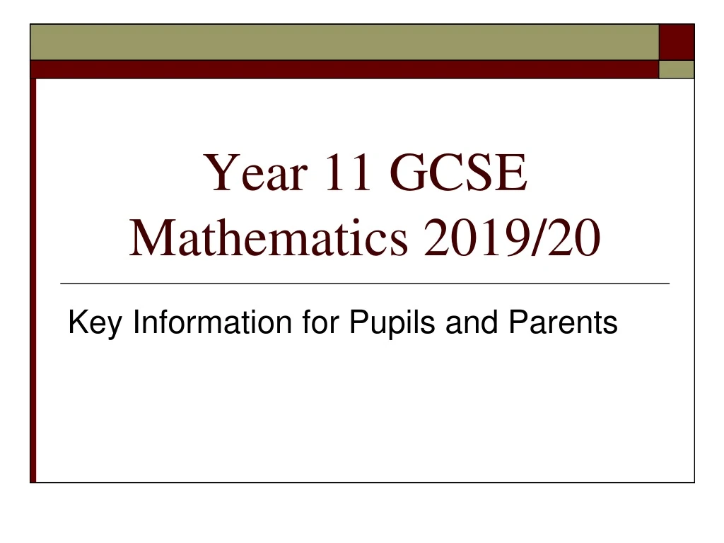 PPT - Year 11 GCSE Mathematics 2019/20 PowerPoint Presentation, free ...