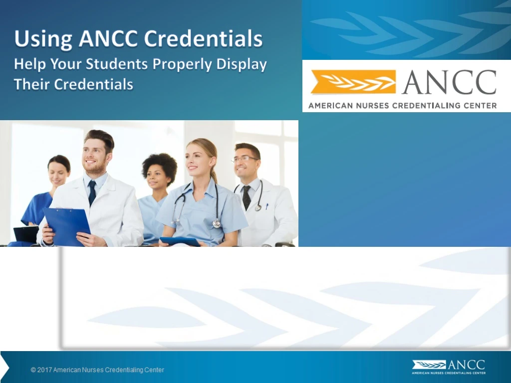 PPT - Using ANCC Credentials Help Your Students Properly Display Their ...
