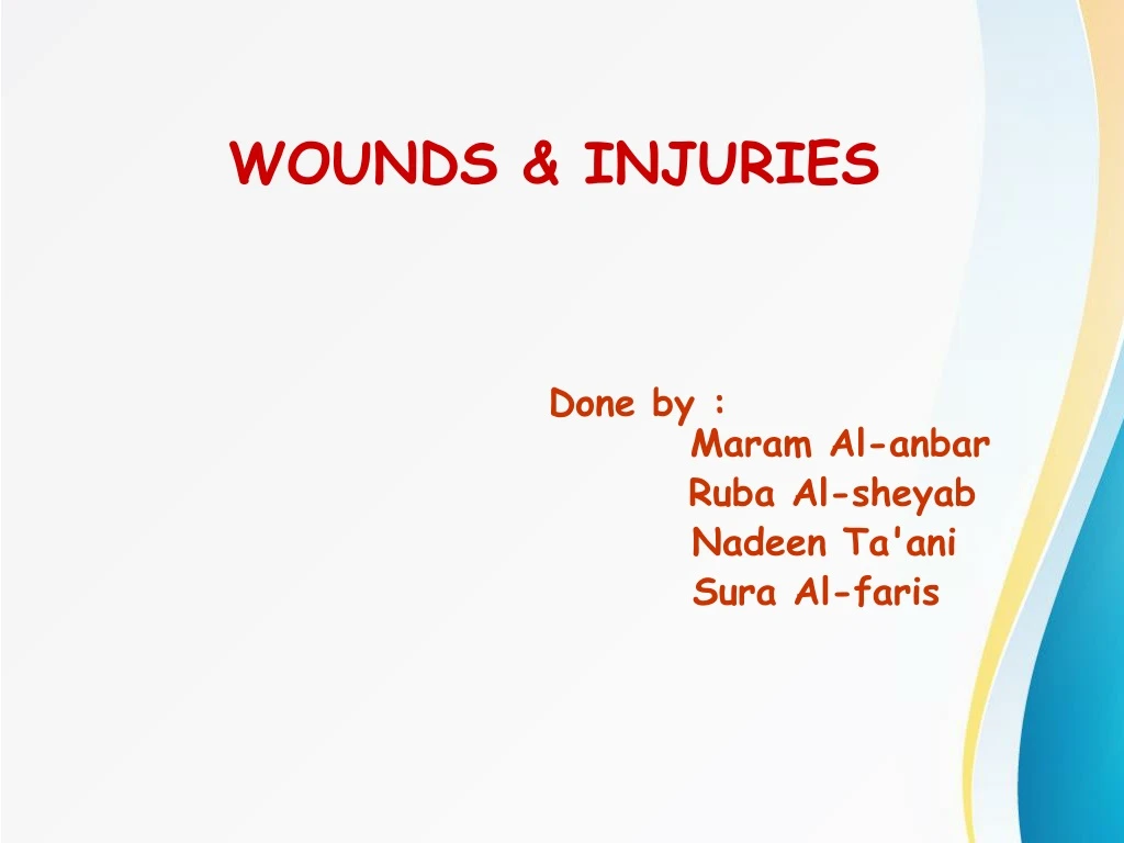 PPT - WOUNDS & INJURIES PowerPoint Presentation, free download - ID:8862111