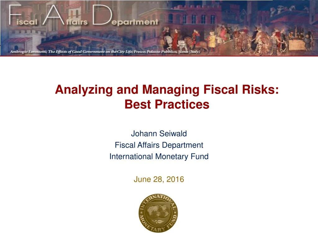 PPT - Analyzing and Managing Fiscal Risks: Best Practices PowerPoint ...