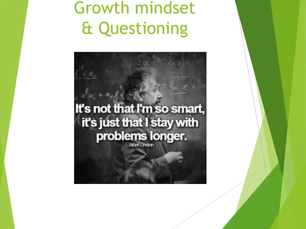 PPT - Growth mindset & Questioning PowerPoint Presentation, free ...