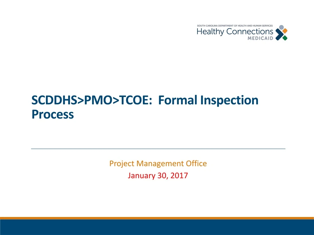 PPT - SCDDHS>PMO>TCOE: Formal Inspection Process PowerPoint ...