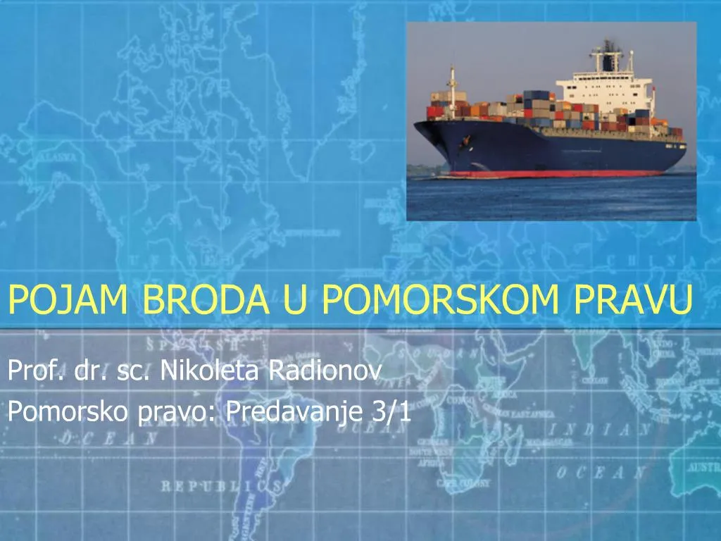 PPT - POJAM BRODA U POMORSKOM PRAVU PowerPoint Presentation, free ...