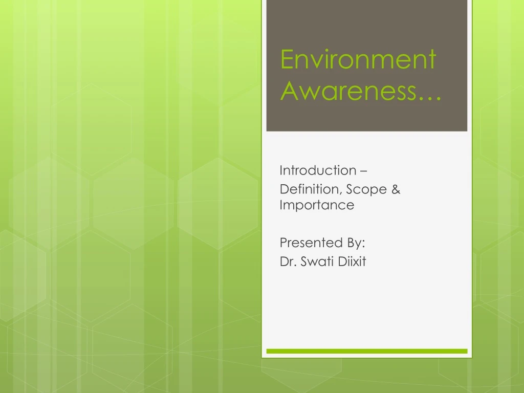 PPT - Environment Awareness… PowerPoint Presentation, free download ...