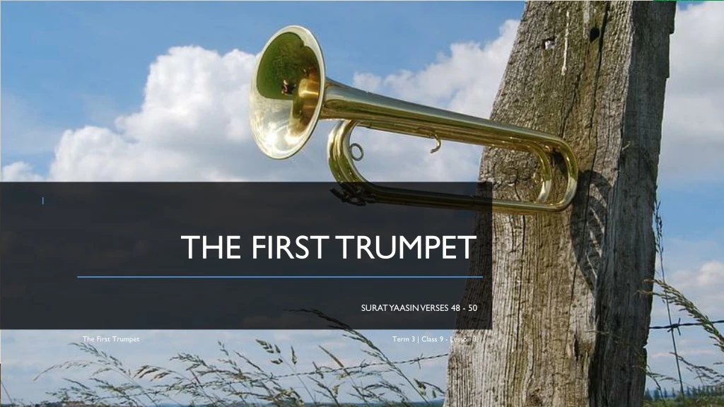 PPT - The first trumpet PowerPoint Presentation, free download - ID:8865045
