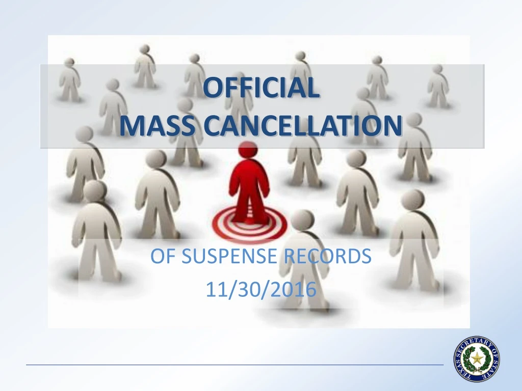 PPT - OFFICIAL MASS CANCELLATION PowerPoint Presentation, free download ...