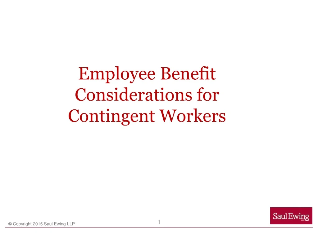 PPT - Employee Benefit Considerations for Contingent Workers PowerPoint ...