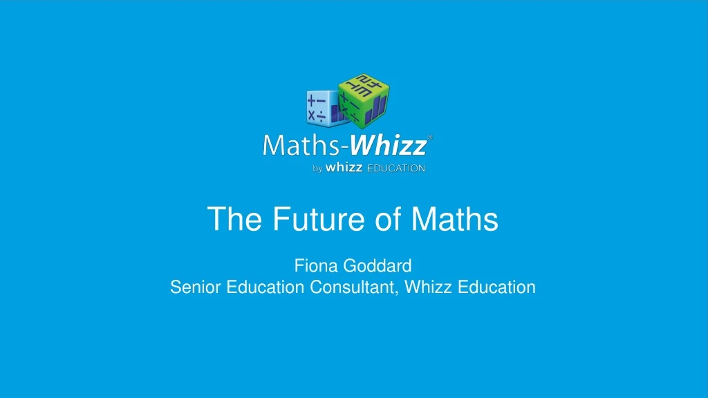 PPT - The Future of Maths PowerPoint Presentation, free download - ID ...