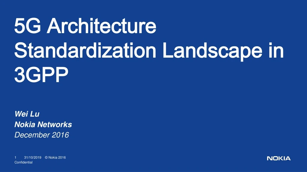 PPT - 5G Architecture Standardization Landscape in 3GPP PowerPoint ...