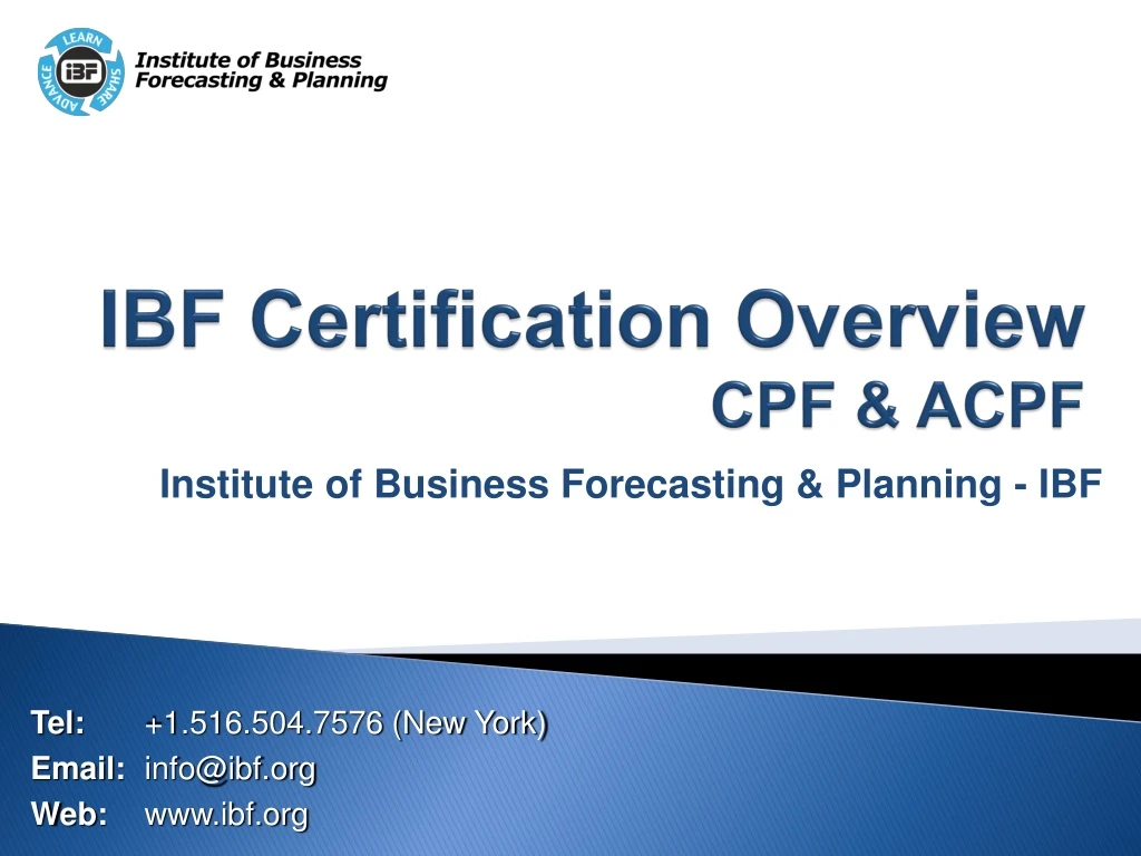 PPT - IBF Certification Overview CPF & ACPF PowerPoint Presentation - ID:8868943