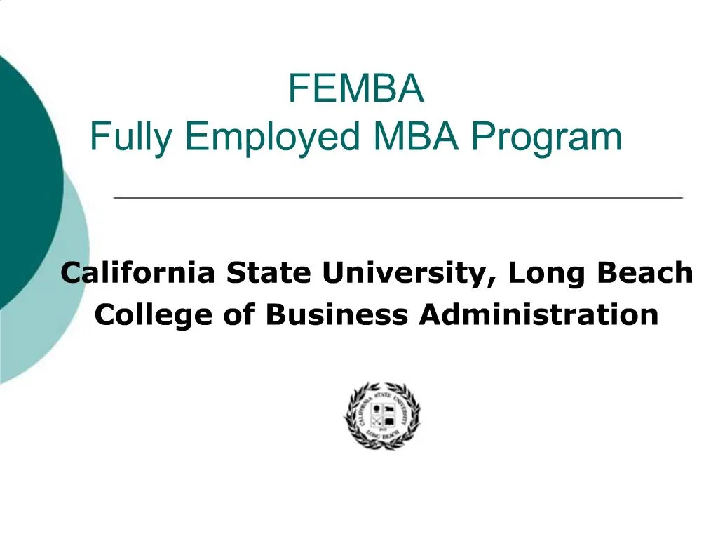 PPT - FEMBA Fully Employed MBA Program PowerPoint Presentation, free ...