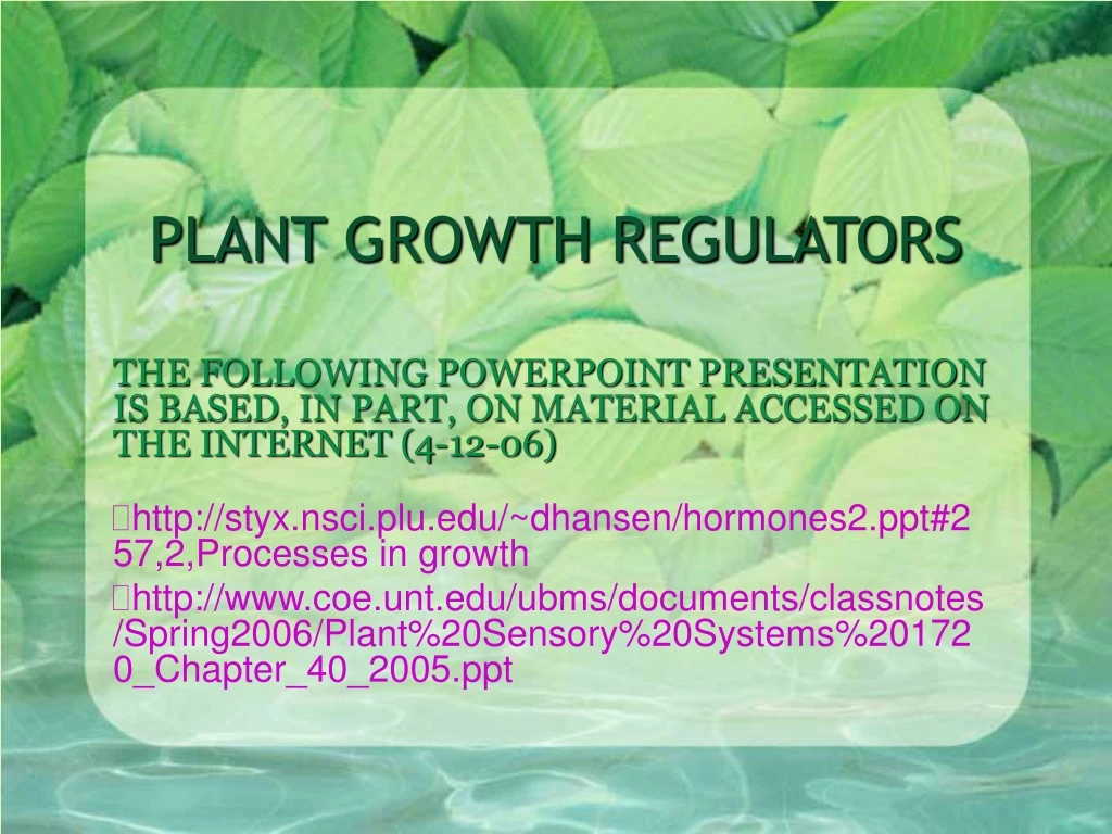 PPT - PLANT GROWTH REGULATORS PowerPoint Presentation, free download - ID:8871900
