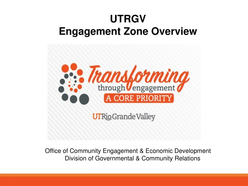 PPT - UTRGV Engagement Zone Overview PowerPoint Presentation, free ...